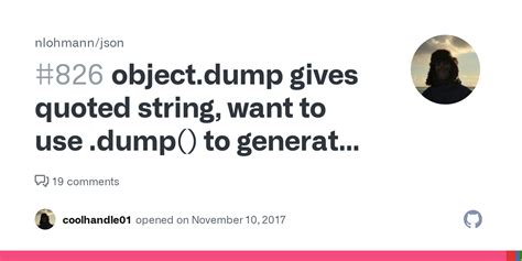 Objectdump Gives Quoted String Want To Use Dump To Generate Javascripts · Issue 826