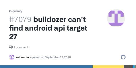 buildozer can t find android api target 27 · issue 7079 · kivy kivy