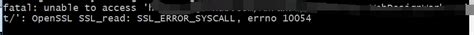 Github上传项目报错：error Rpc Failed； Curl 56 Openssl Sslread Sslerror