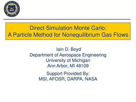 PPT Direct Simulation Monte Carlo A Particle Method For Nonequilibrium Gas Flows PowerPoint
