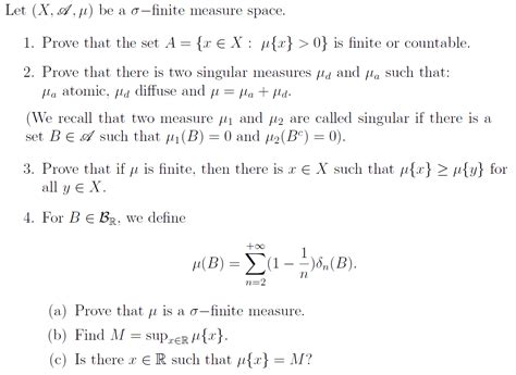 solved let x a μ ﻿be a σ finite measure space prove that