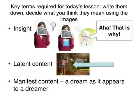 Ppt Insight Latent Content Manifest Content A Dream As It Appears