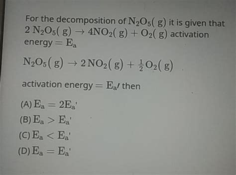 For The Decomposition Of Mathrm { N } { 2 } Mathrm { O } { 5 } M