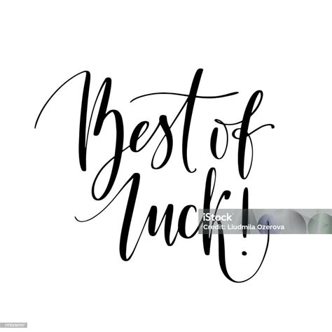행운의 베스트 인사말 따옴표 레터링 타이포그래피 손으로 구문 현대 서예 그리기에 대한 스톡 벡터 아트 및 기타 이미지 그리기 긍정적인 감정 표현 낱말 Istock