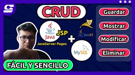 ¿cÓmo Hacer Un Crudguardar Mostrar Modificar Y Eliminar Con Java Jsp Y Mysql FÁcil Y