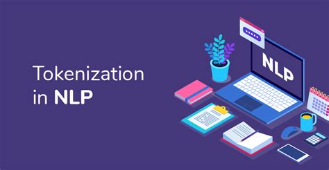 mastering text preparation essential tokenization techniques for nlp