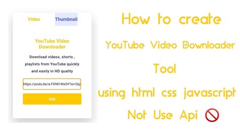How To Create Youtube Video Downloader Only Html Css Javascript Not Use