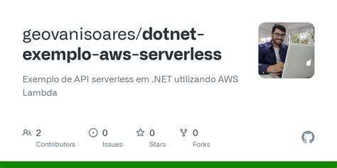 github geovanisoares dotnet exemplo aws serverless exemplo de api serverless em