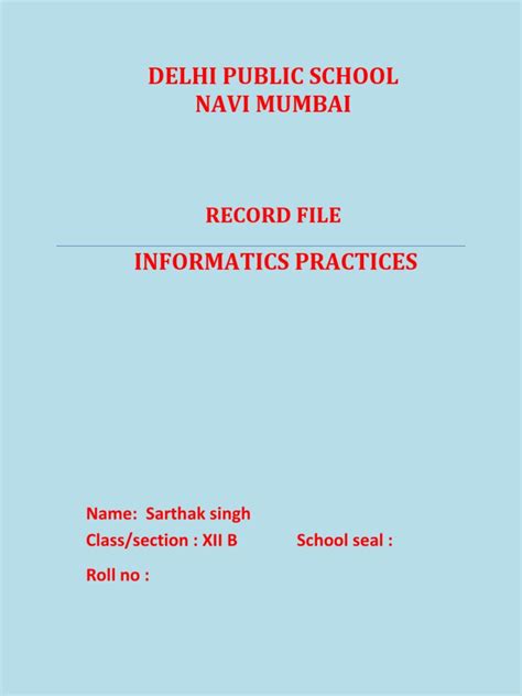 Informatics Practices Class 12 Record File Cbse Pdf Software
