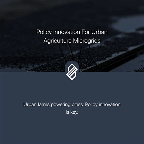 Policy Innovation For Urban Agriculture Microgrids → Scenario