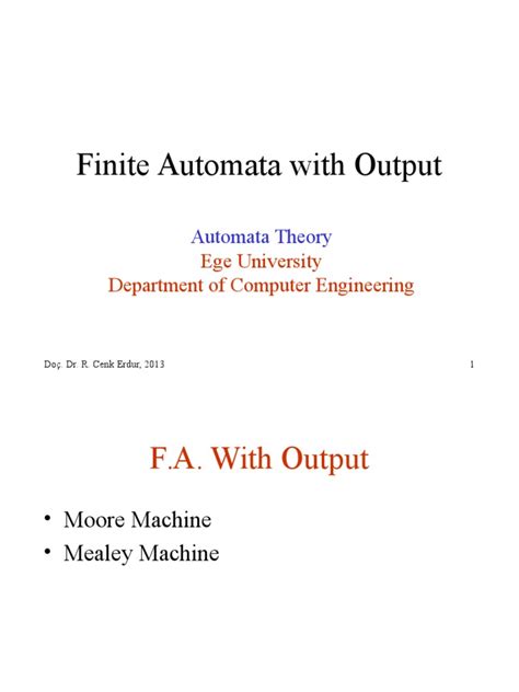 Finite Automata With Output Ege University Department Of Computer