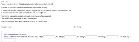 Solved Part 1 Of 2 You Are Provided With Two Of Twos