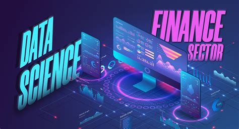 Top Data Science Use Cases In Finance Sector GeeksforGeeks