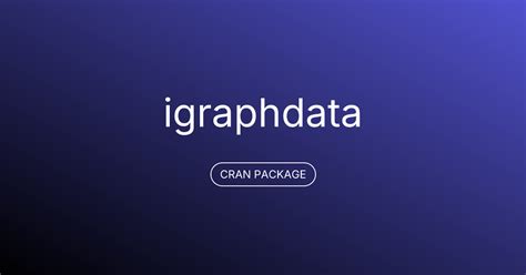 Igraphdata A Collection Of Network Data Sets For The Igraph Package Igraphdata A Collection Of Network Data Sets For The Igraph Package