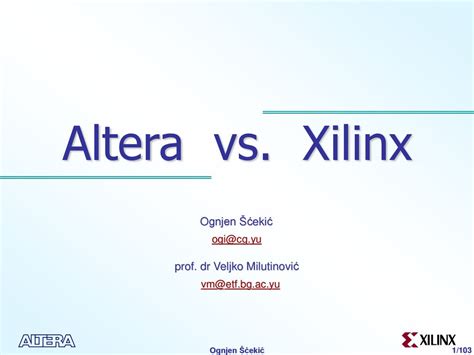 Altera Vs Xilinx Ognjen Šćekić Prof Dr Veljko Milutinović Ppt Download