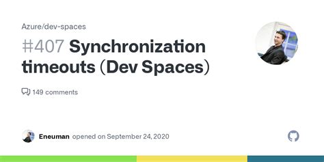 Synchronization Timeouts Dev Spaces · Issue 407 · Azuredev Spaces · Github