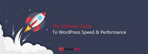 The Ultimate Guide To Wordpress Speed And Performance