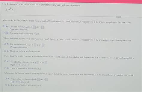 solved find the extreme values absolute and local of the