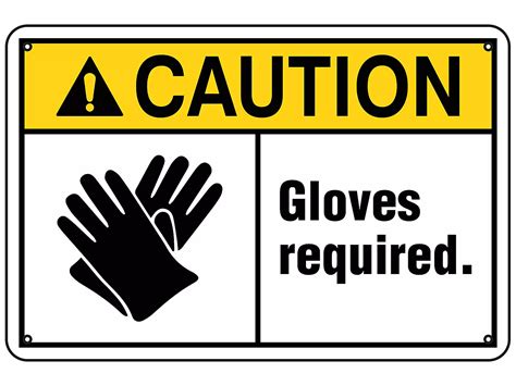 Gloves Required Sign Aluminum S 25338a Uline