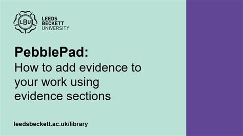 Pebblepad How To Add Evidence To Your Work Using Evidence Sections