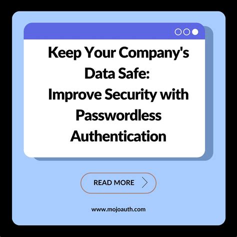 Mojoauth Upgrade From Passwords To Passwordless Today On Linkedin Cybersecurity