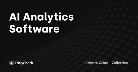 Ai Analytics Software Software Ultimate Guide Collection