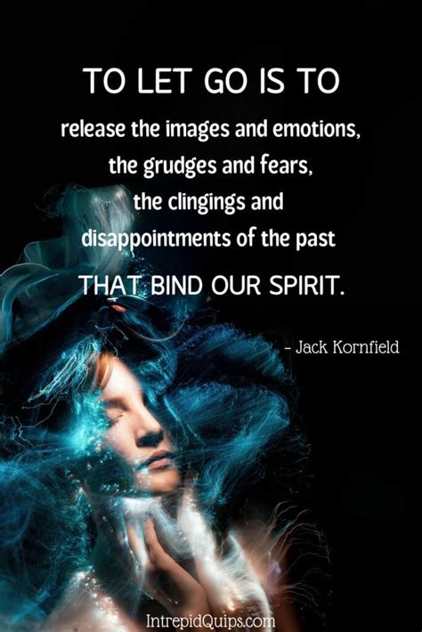 116 Inspiring Quotes About Letting Go And Finding Freedom