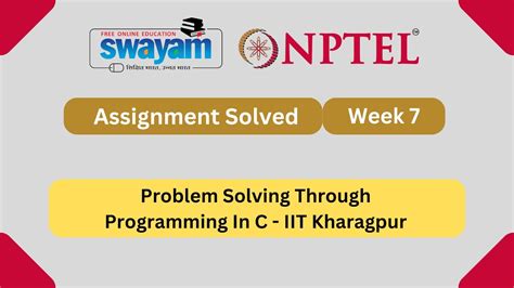 problem solving through programming in c week 7 nptel answers 2025 nptel nptel2025