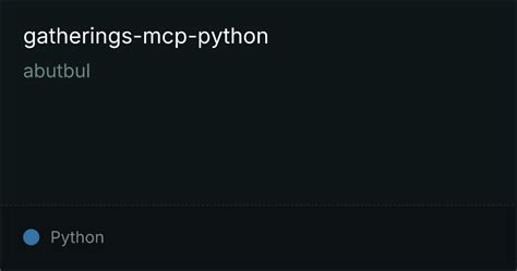 Gatherings Mcp Server Glama