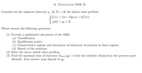 Solved 6 Nonlinear Ode Ii Consider For The Unknown Function