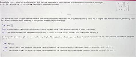 Solved Compute The Product Using A The Definition Where Ax