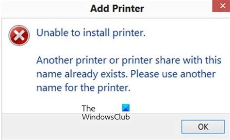 unable to install printer another printer with this name already exists