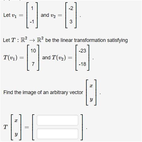 solved let v1 ⎡⎣⎢⎢ 1 ⎤⎦⎥⎥ 1 and v2 ⎡⎣⎢⎢ 2 ⎤⎦⎥⎥ 3 let