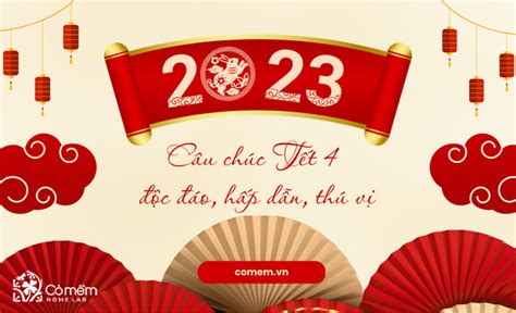 1001 Câu Chúc Tết 4 Chữ độc đáo Hấp Dẫn Thú Vị Hay Số1