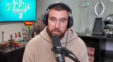 Watch Travis Kelce Opens Up About The Chiefs Recent Problems And Goes On An Nsfw Rant