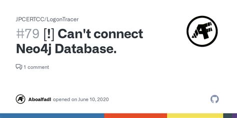 can t connect neo4j database · issue 79 · jpcertcc logontracer · github