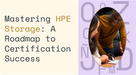 Mastering Hpe Storage A Roadmap To Certification Success Certdeed