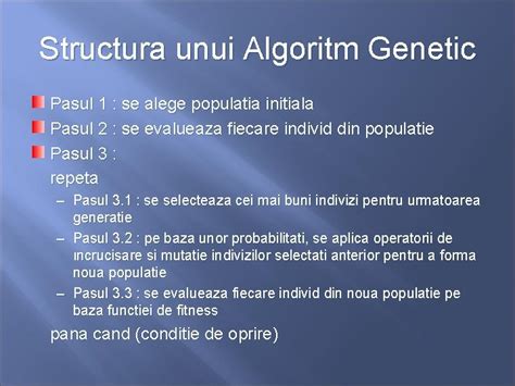 ALGORITMI GENETICI Comanici Nadia Continut Notiuni De Genetica