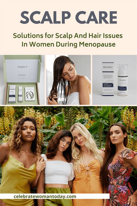 Elegant Hair Care And Scalp Care Solutions For Women In Menopause Celebrate Woman Today