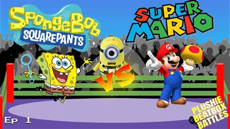 Plushie Beatbox Battles E1 S1 Spongebob Vs Mario Shoutout To Verbalase