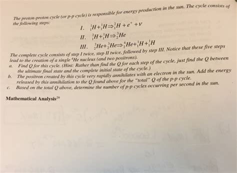 Solved The Proton Proton Cycle Or P P Cycle Is Responsible