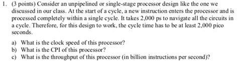 solved 1 3 points consider an unpipelined or single stage