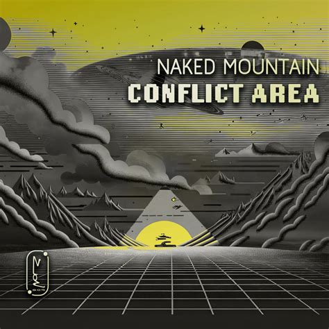 Conflict Area Naked Mountain Zion 604 Records Matsuri Digital