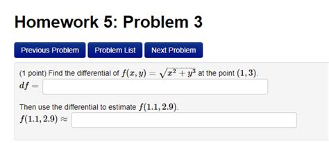 Solved Homework 5 Problem 3 Previous Problem Problem List