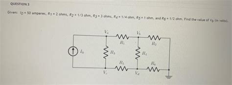 Solved Given 1050 Amperes R12 Ohms