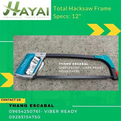 Total Hacksaw Frame Commercial And Industrial Construction And Building Materials On Carousell