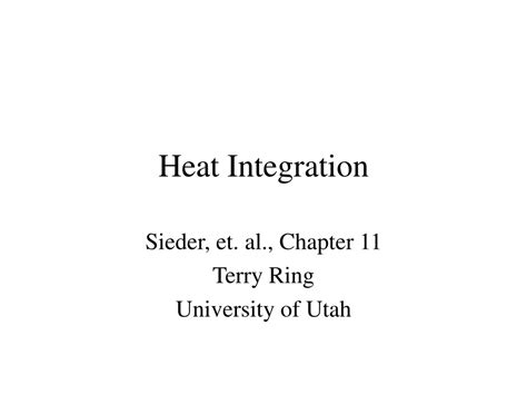 Ppt Heat Integration Optimization Strategies Hen Design And Cost