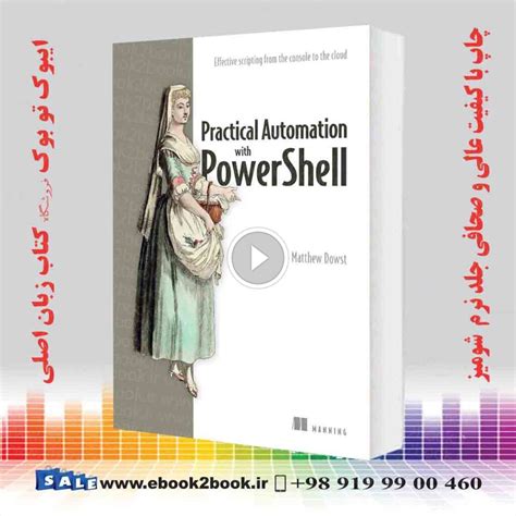 Practical Automation With Powershell Effective Scripting From The
