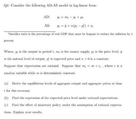 Solved Q Consider The Following AD AS Model In Log Linear Chegg