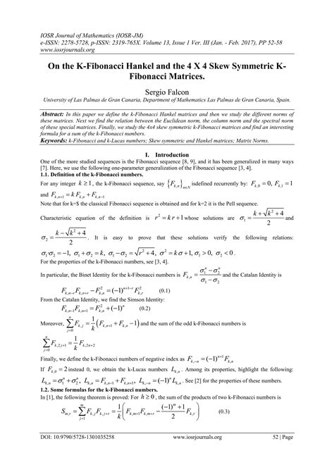 On The K Fibonacci Hankel And The 4 X 4 Skew Symmetric Kfibonacci